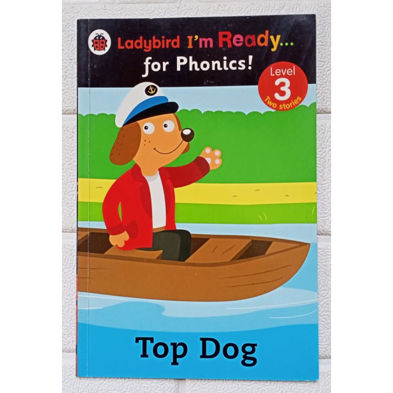 Ladybird Ready for Phonics!: Top Dog (Ori, Used, Preloved) | Shopee ...