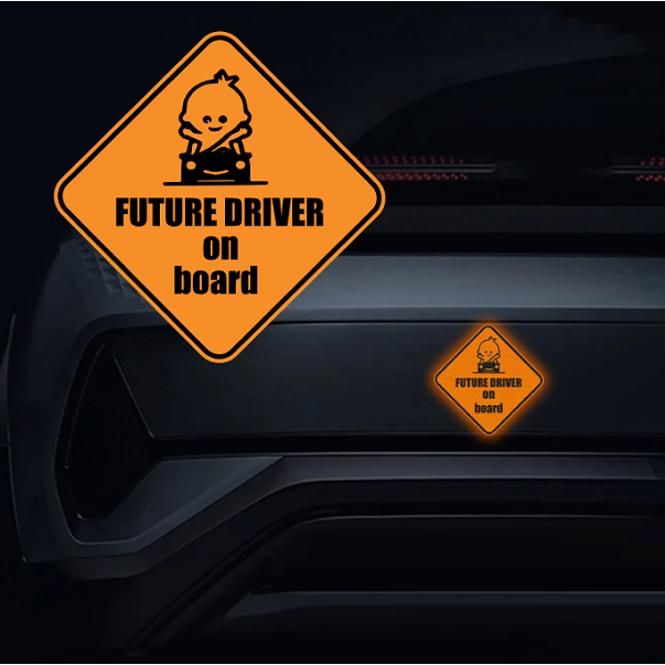 Unique Funny Sticker Car Reflective Sticker Future Driver On Board ...