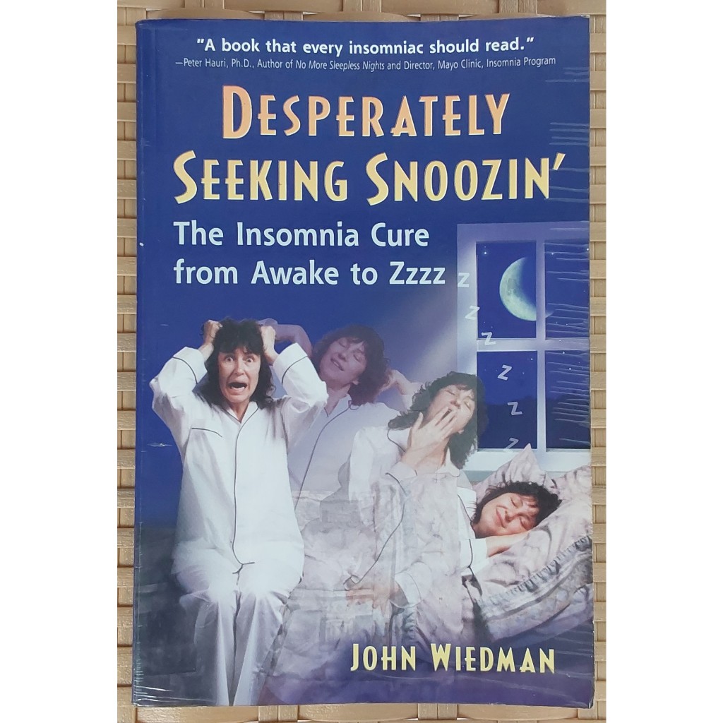 Desperately Seeking Snoozing: The Insomnia Cure from Awake to Zzzz by ...