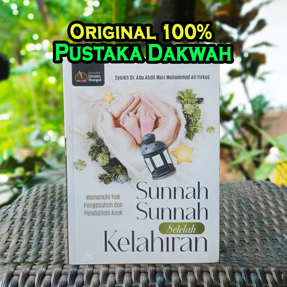 Sunnah Sunnah After Birth Fulfills the Rights of Parenting and Child ...