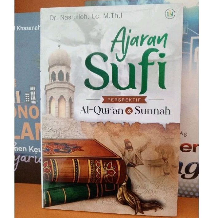 Sufi Teachings from the Perspective of the Koran and Sunnah - Nasrulloh ...