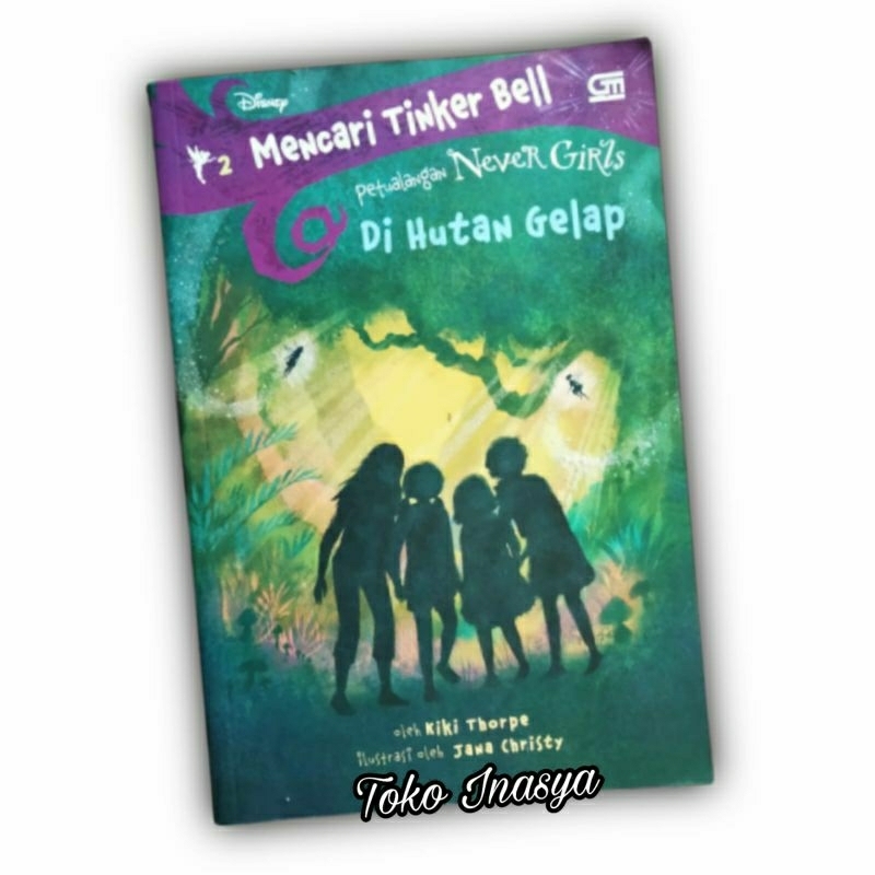 The Book To Find TINKER BELL (NEVER GIRLS Adventure In The Dark Forest ...