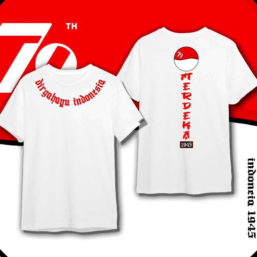 MERAH PUTIH Ri Anniversary - Indonesian Anniversary T-Shirt 79Th ...