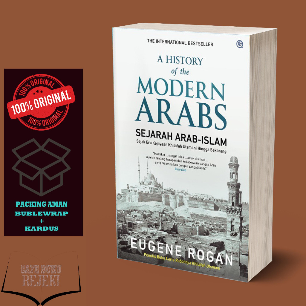 Book A HISTORY OF THE MODERN ARABS: Arabic-Islamic HISTORY Since THE ...