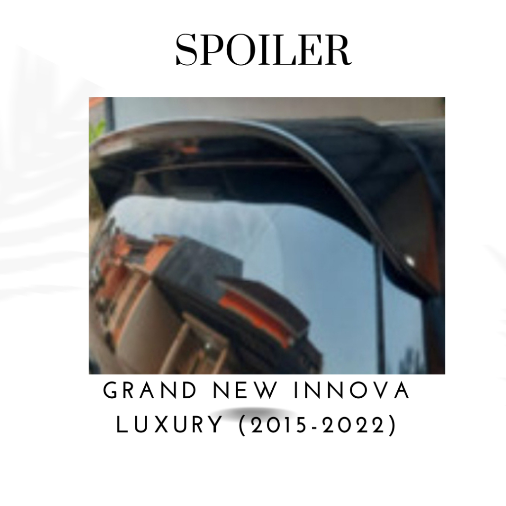 GRAND NEW INNOVA LUXURY SPOILER (2015-2022) | Shopee Malaysia