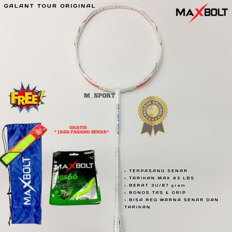 Badminton Racket Maxbolt Gallant tour Original 43 LBS | Shopee Malaysia