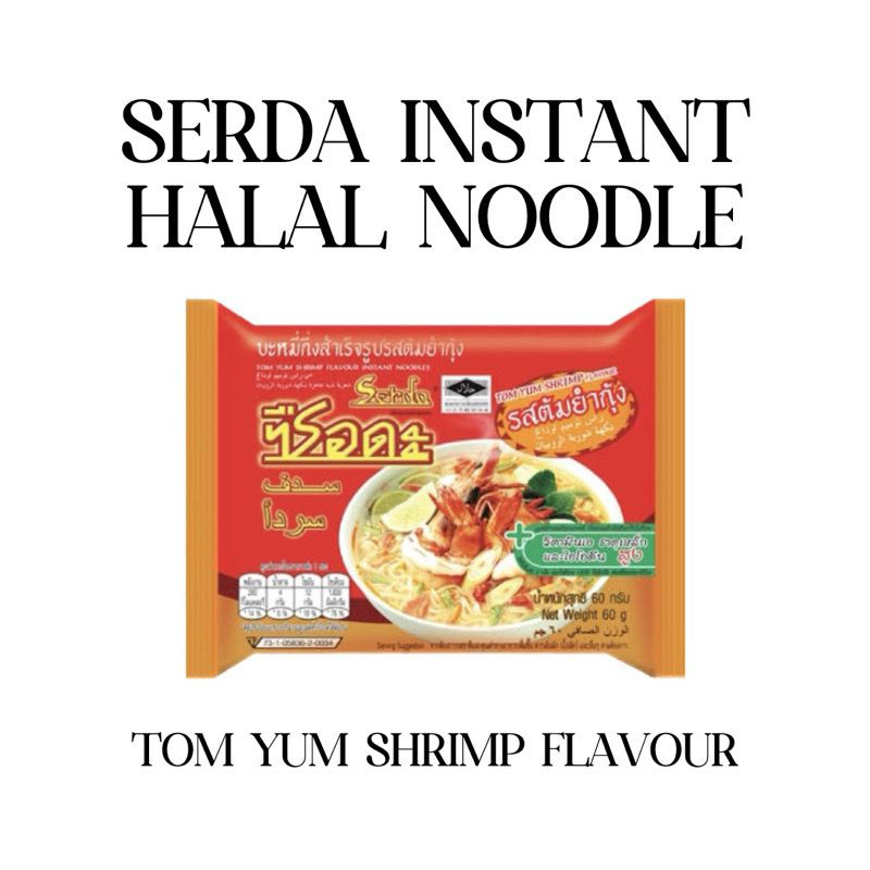Halal Serda Brand Instant Noodles Tom Yum Shrimp Flavor made in ...
