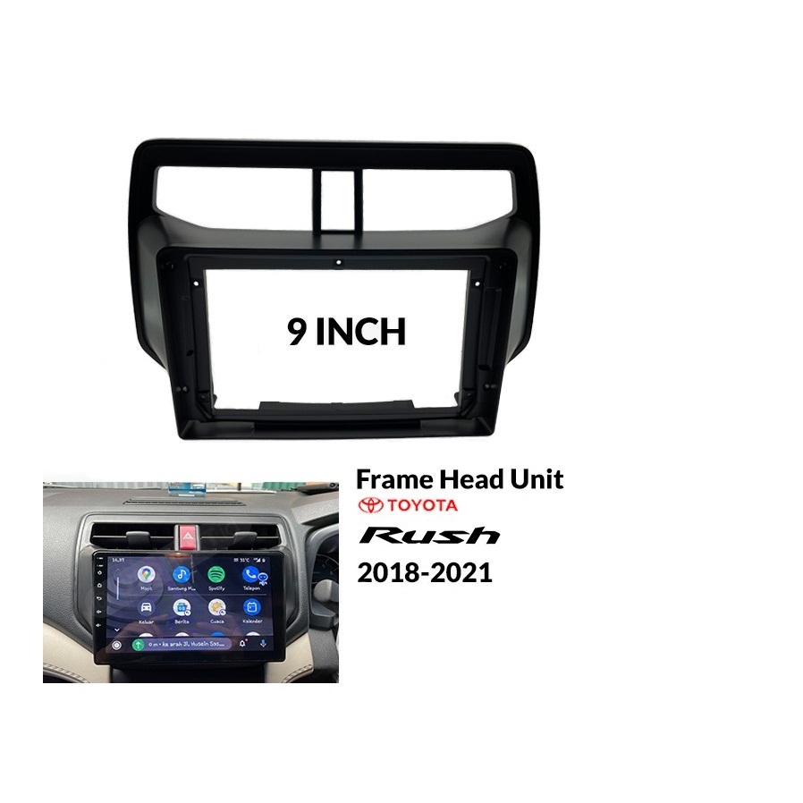 Toyota Rush Terios 2018. Android 9 inch Head Unit Frame | Shopee Malaysia