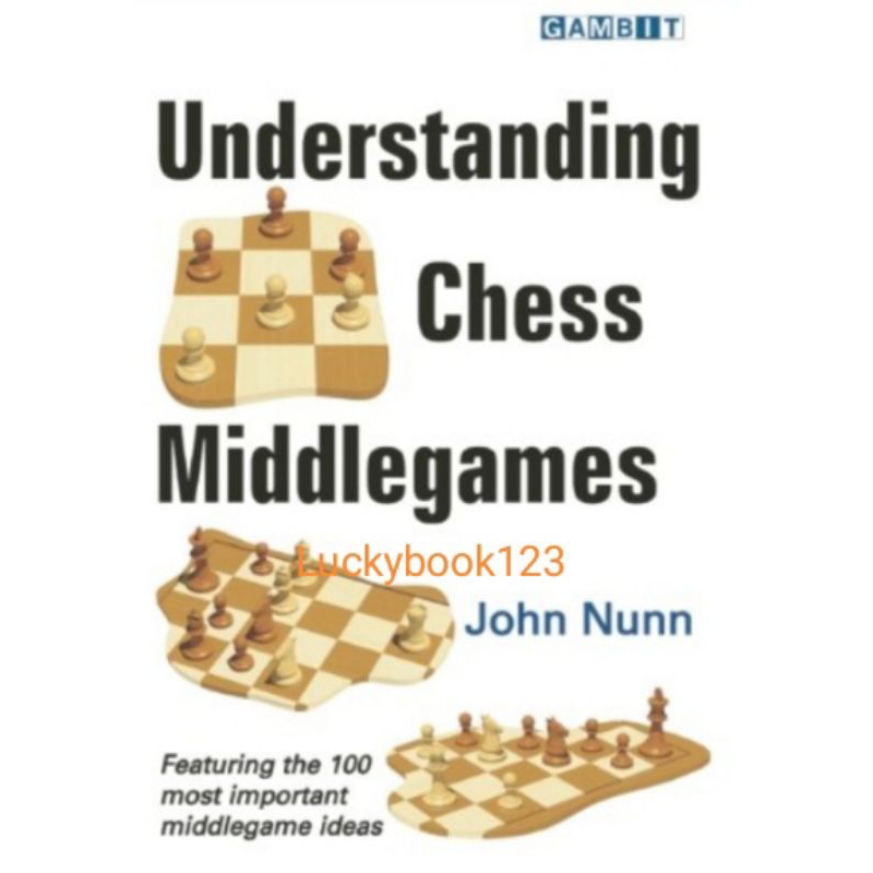 Understanding Chess Middlegames Chess Book | Shopee Malaysia