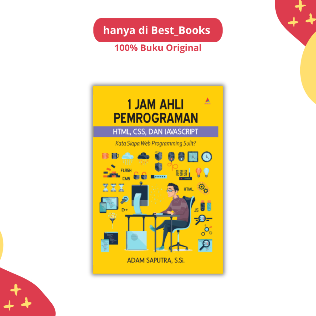 Book 1 Hour Html Css And Javascript Programming Experts Who Say Is Web Programming Hard