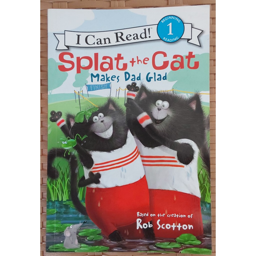 ***LIKE New*** I Can Read 1: Splat The Cat - Makes Dad Glad by Rob ...