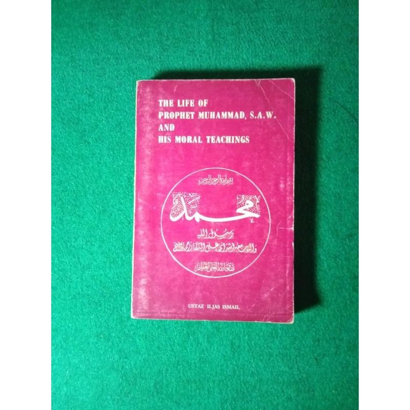 The book The Life of Prophet Muhammad SAW and His Moral Teachings by ...