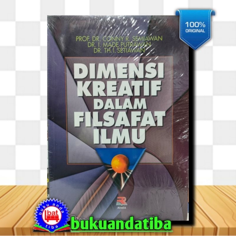 Creative Dimensions In Science Philosophy - CONNY R. Semiawan | Shopee Malaysia