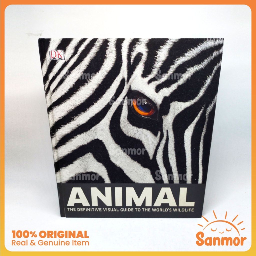 English Encyclopedia Book - Animal: the Definitive Visual Guide to the ...
