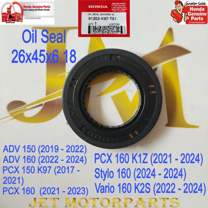 91202k97t01 Oil Seal 26X45X6 18 ADV 150 ADV 160 PCX 150 PCX 160 Stylo 160 Vario 160 Original Or ...