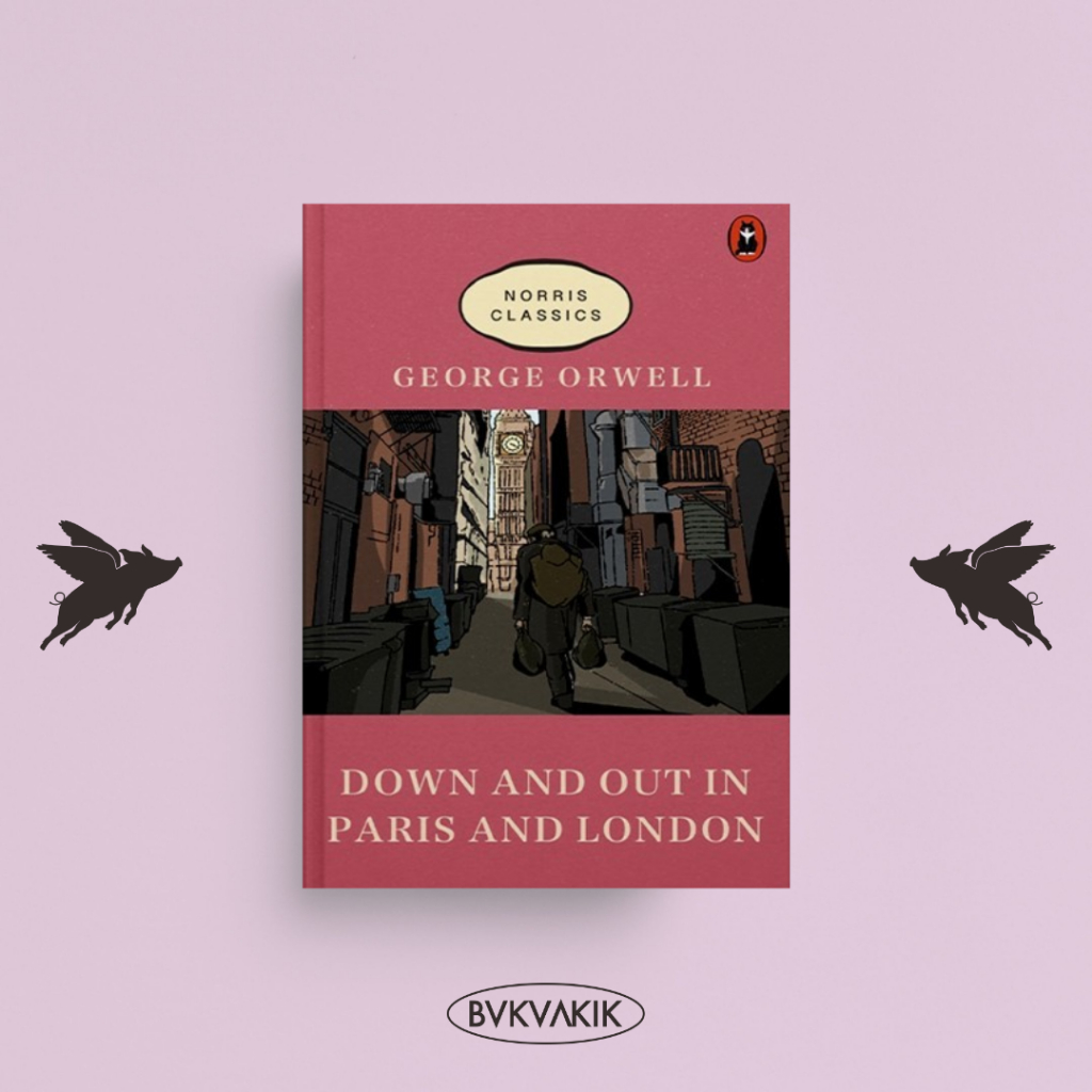 English Version - Book Down and Out in Paris and London (Norris Book ...