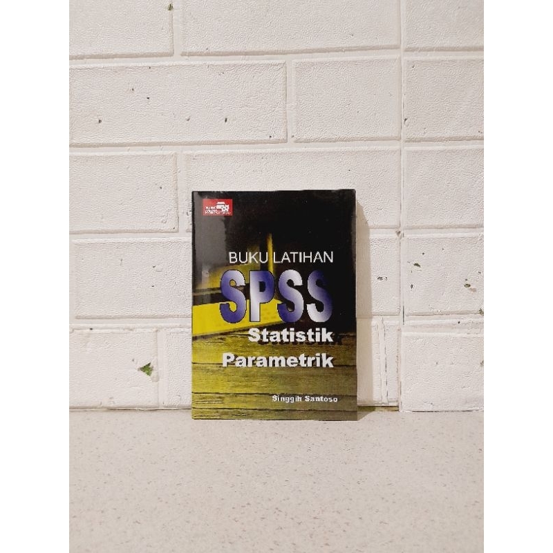 Spss Practice Parametic-Singgih Santoso | Shopee Malaysia