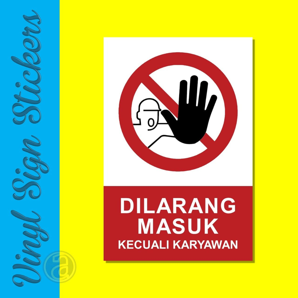 Vinyl Sticker 20x30cm Safety Sign K3 Warning Sticker Writing Prohibited ...