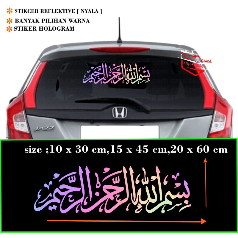 Bismillah Hologram Sticker Car Bus Truck Windshield Sticker Turn On ...