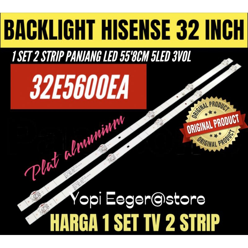 Hisense LED TV BACKLIGHT 32 INCH 32E5600EA TV BACKLIGHT 32 INCH HISENSE ...