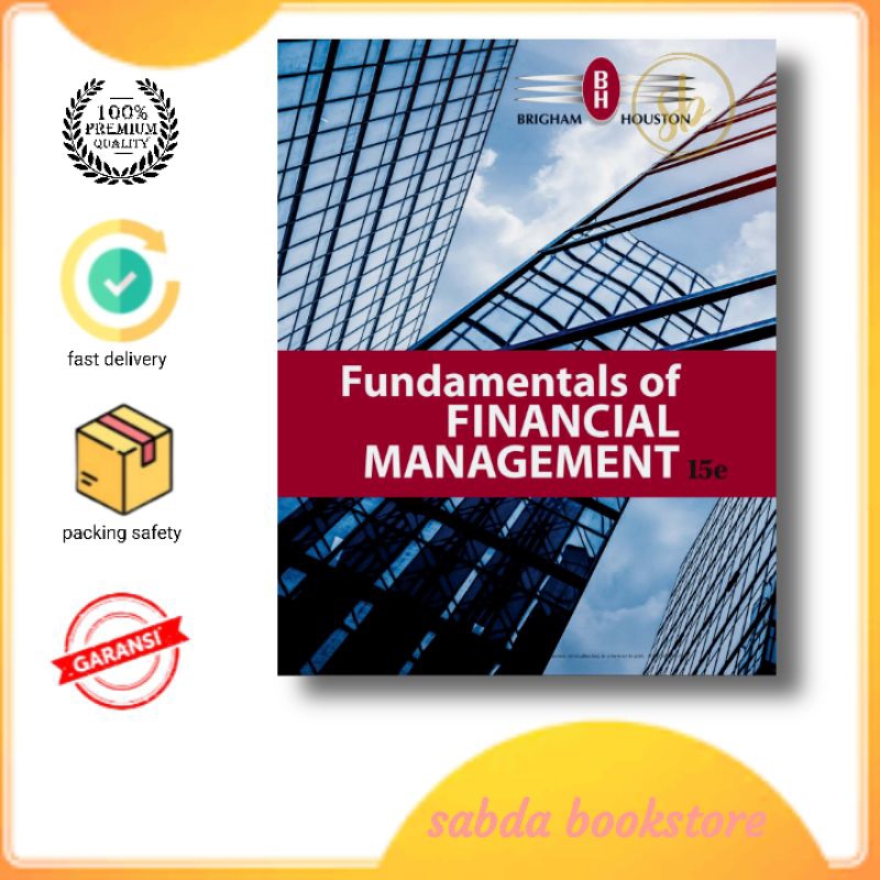 Fundamentals Of Financial Management 15th Edition by Brigham Houston ...