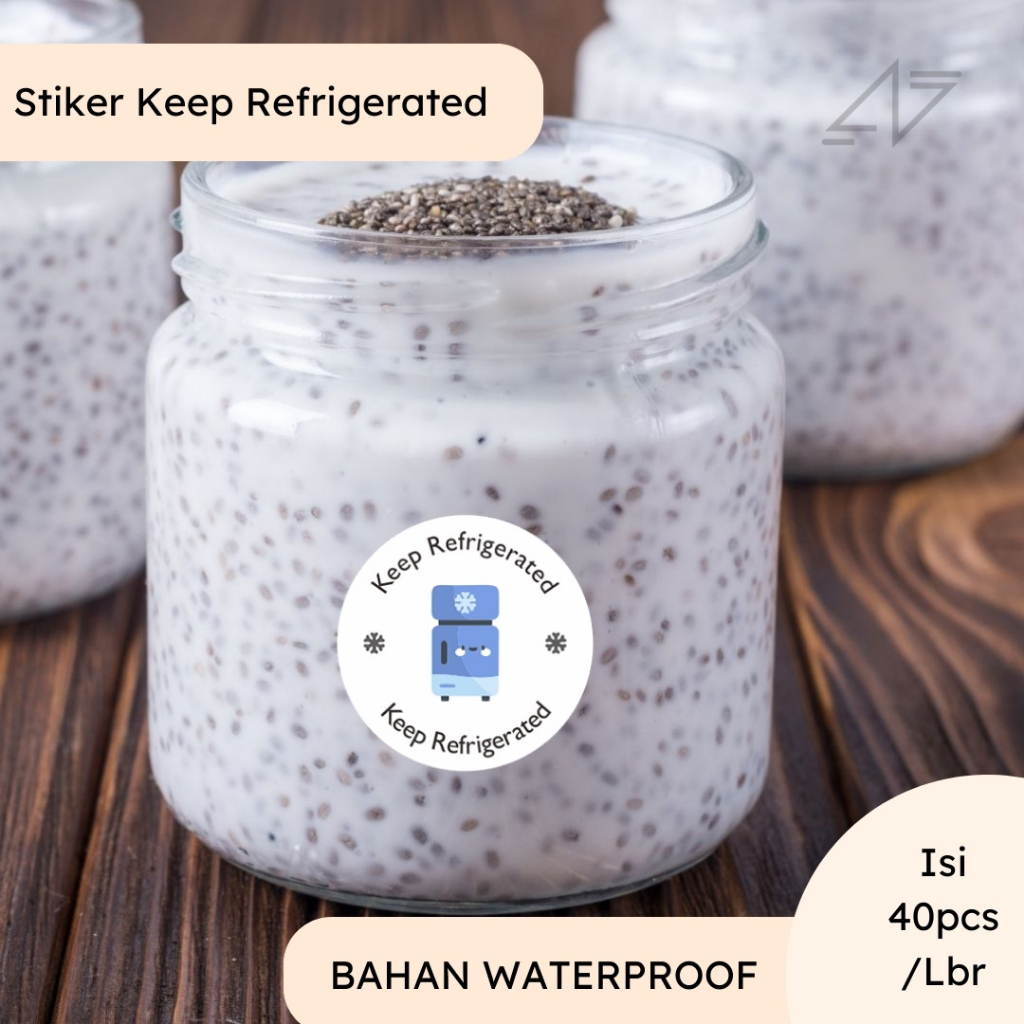 Keep Refrigerated Label Sticker Stay In The Refrigerator Sticker ...