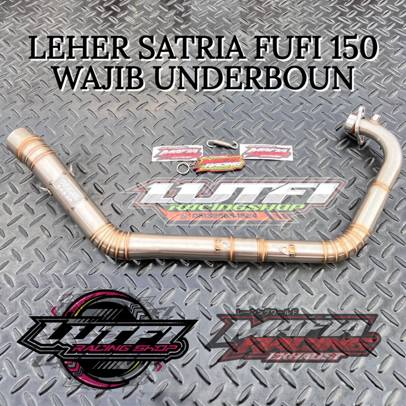 Satria FUFI Neck Mandatory underboun (MAYIA RACING EXHAUST (BONUS HRC ...