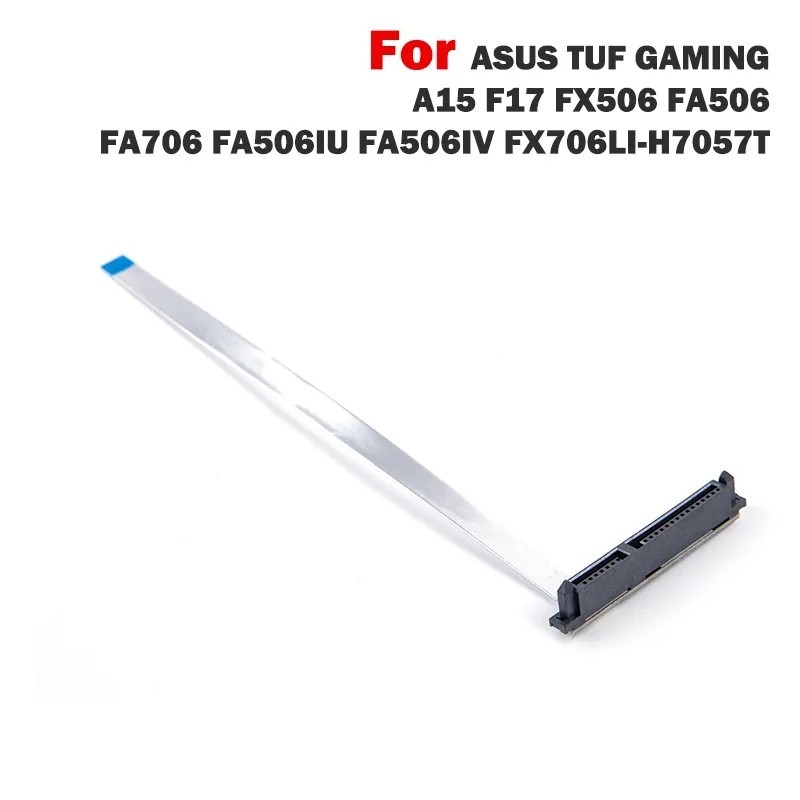 Flex Cable SSD HDD Sata for Asus Tuf Gaming FX506 FA506 A15 F17 Cable ...