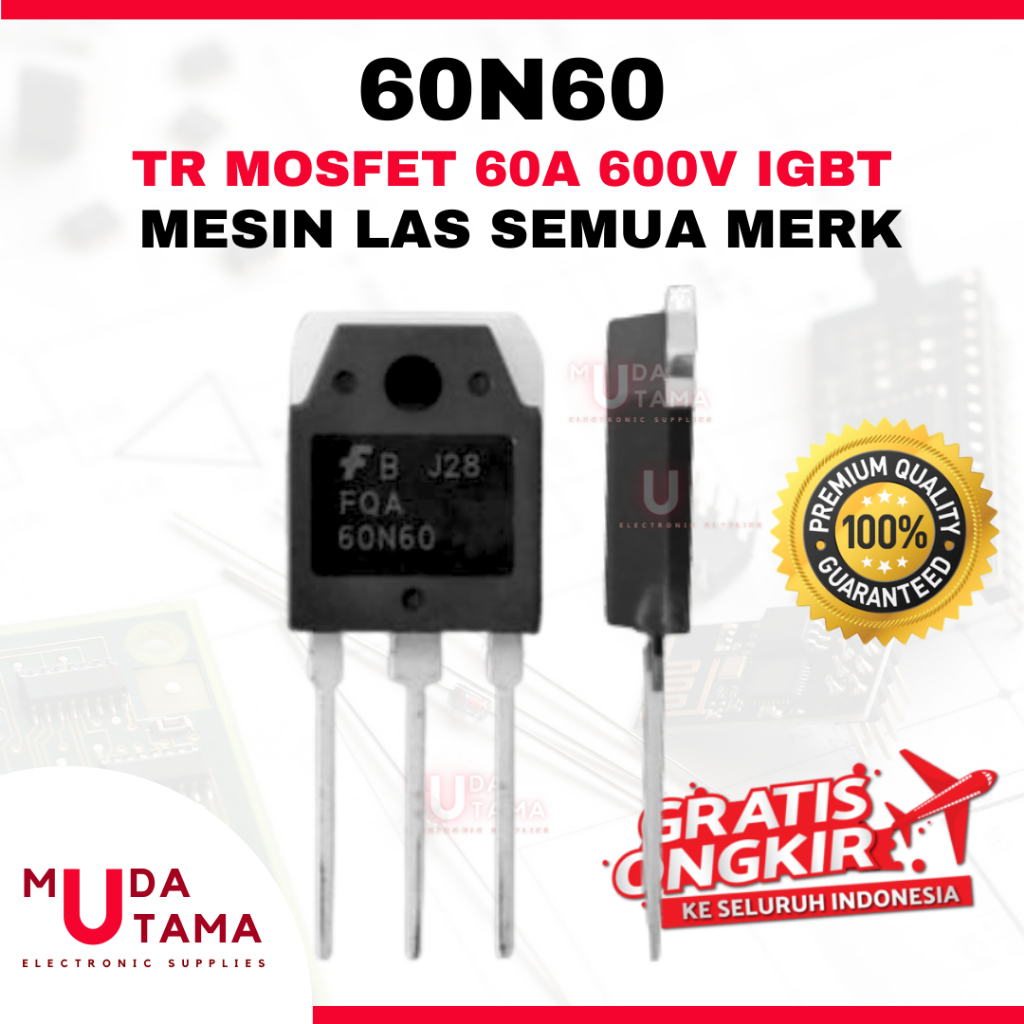 MESIN Mosfet TRANSISTOR 60N60 WELDING MACHINE 60A 600V ALL BRANDS | Tr ...