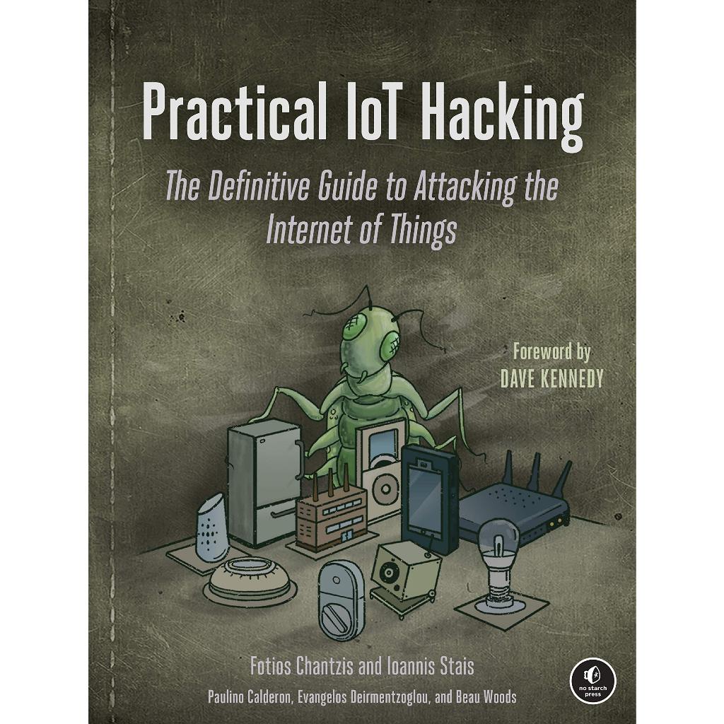 Practicaliot Hacking: the Definitive Guide to Attacking the Internet of Things | Shopee Malaysia