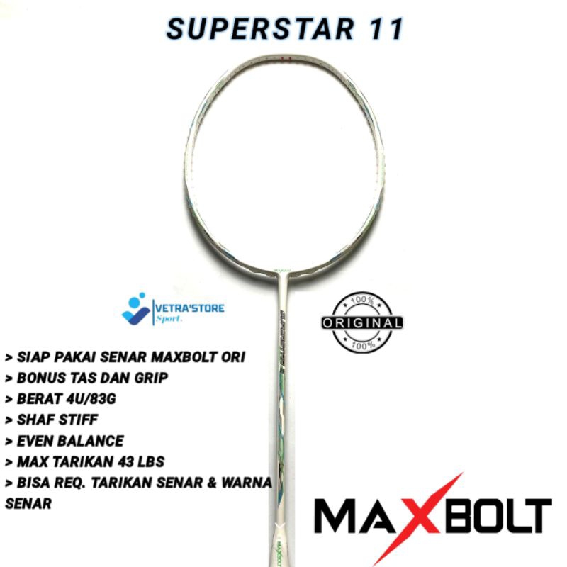 Original Maxbolt SuperStar Badminton Racket 11,10 43lbs (Bonus T-Shirt ...