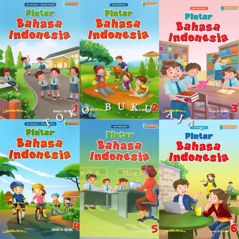 Smart Indonesian Language Class 1 2 3 4 5 6 SD Yudhistira Merdeka ...