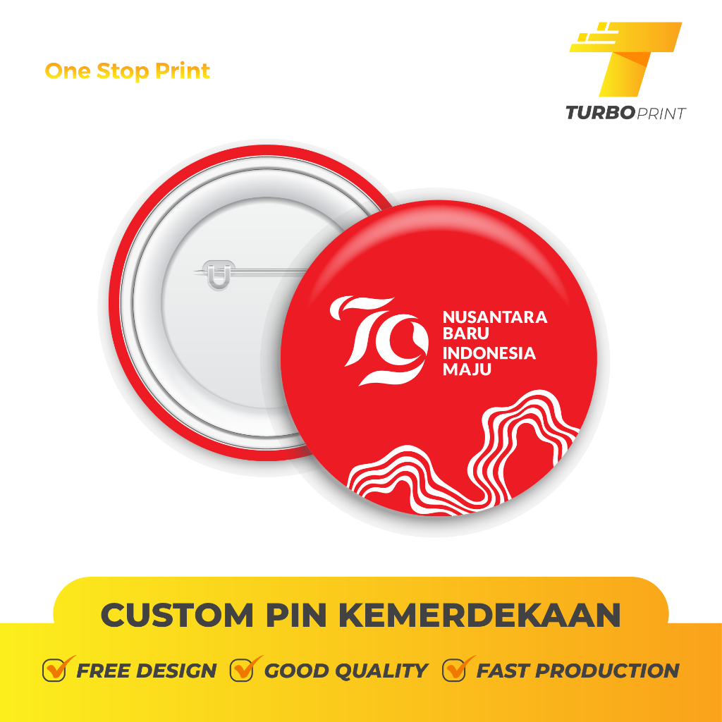 Print Custom Pin Special Indonesian Independence Day 79th Anniversary/Round Pin Pin Design ...