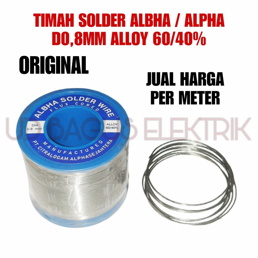 Albha / ALPHA SOLDER TIN ORIGINAL PRICE PER METER DIAMETER 0.8MM ALLOY ...