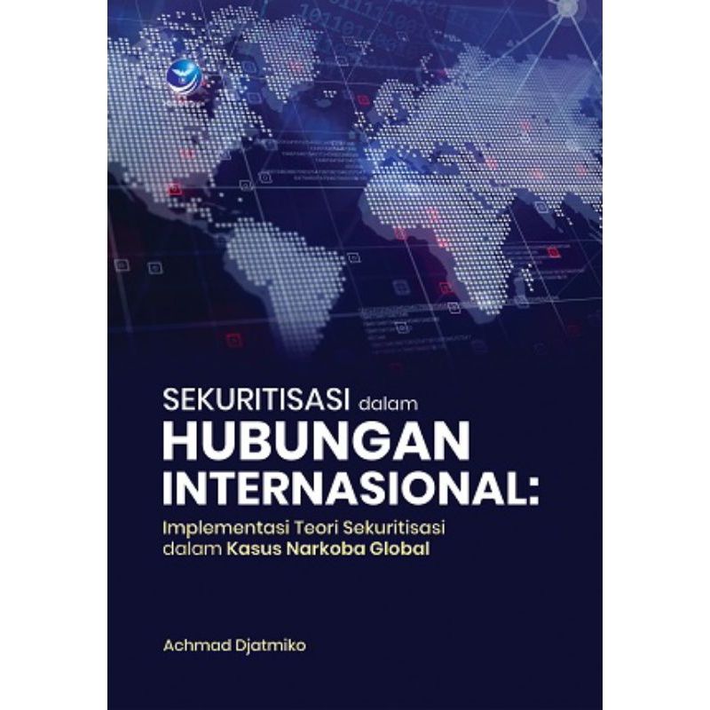 Securitization IN INTERNATIONAL RELATIONS: Implementation of ...