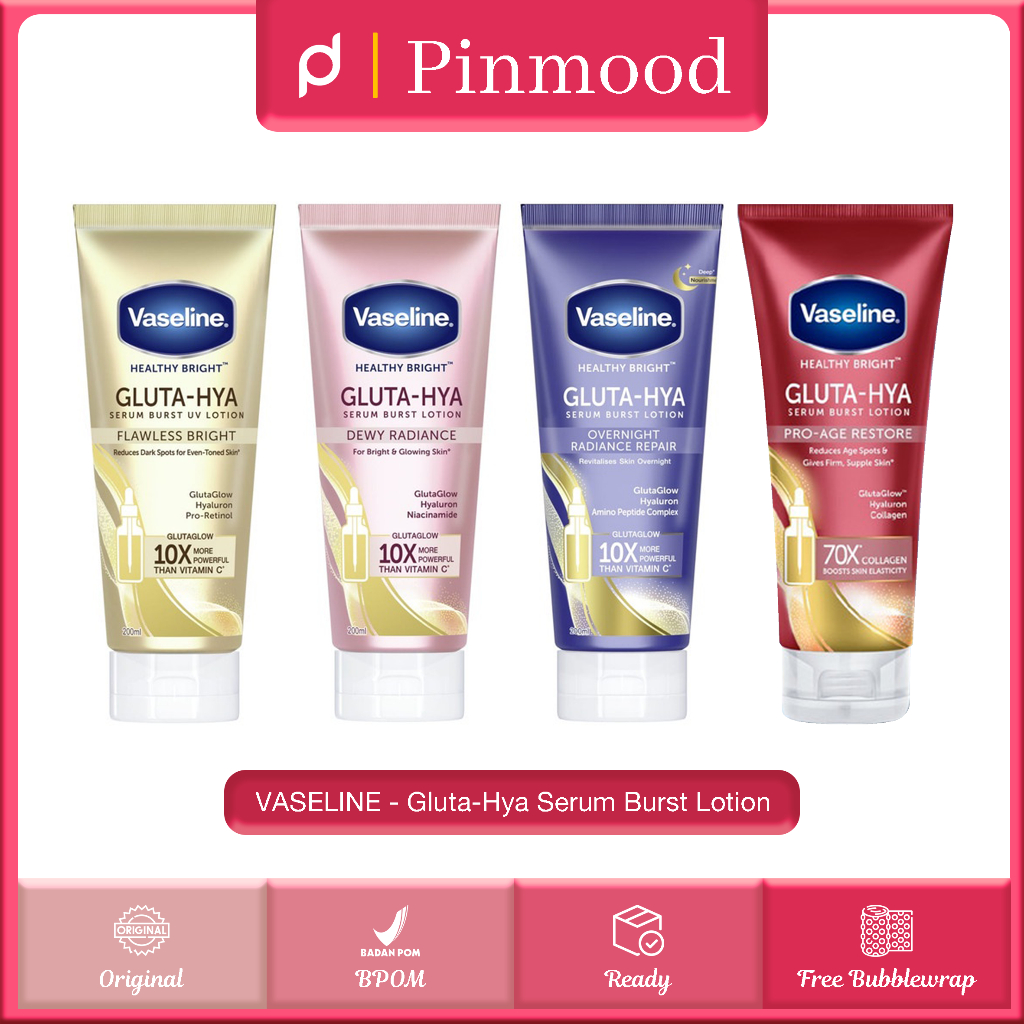 VASELINE - HEALTHY Bright GLUTA-HYA SERUM BURST Lotion (200 ml) - Flawless Bright Body Lotion ...