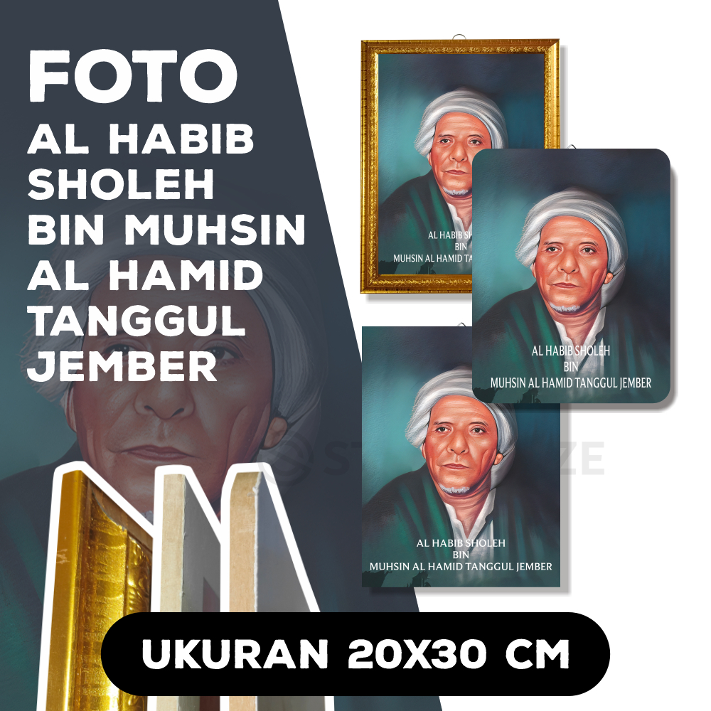 [20x30CM] Photo of HABIB SHOLEH TANGGUL (AL HABIB SHOLEH BIN MUHSIN AL HAMID TANGGUL JEMBER ...