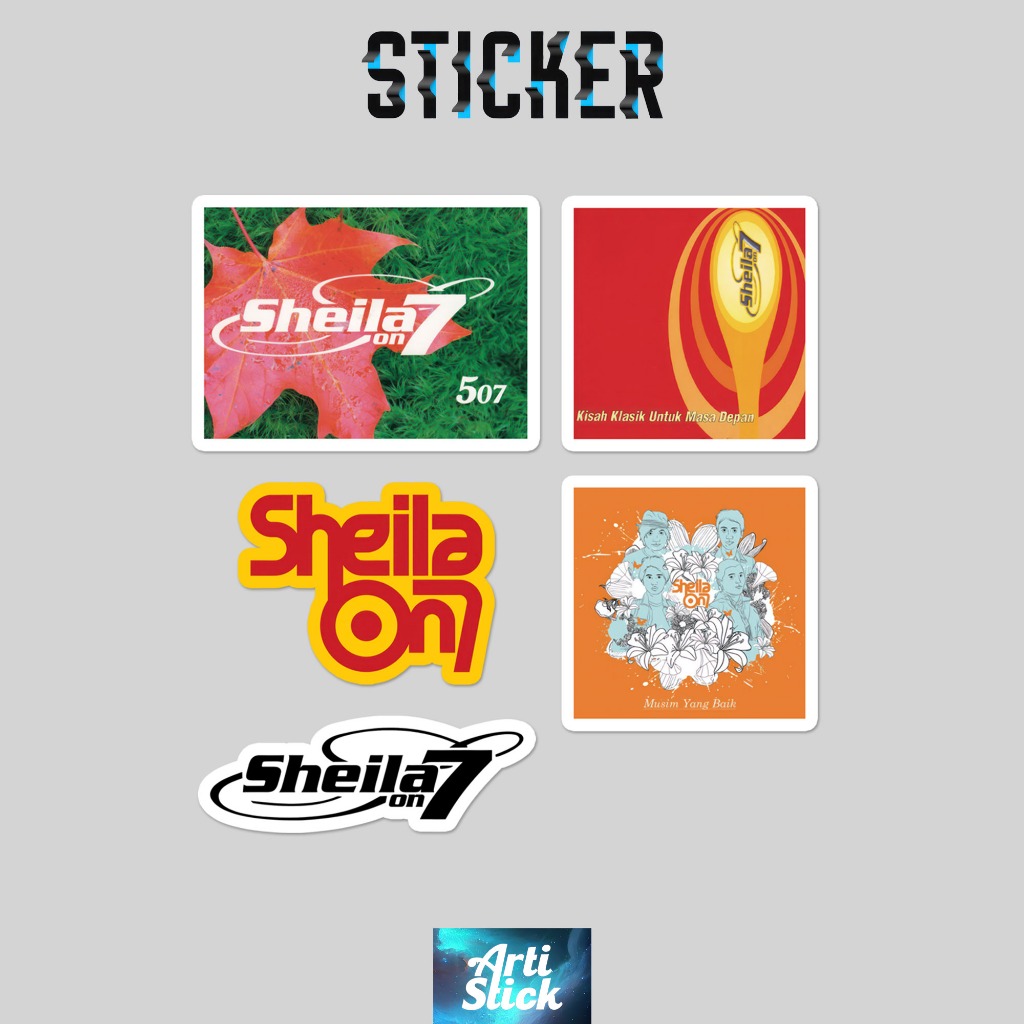 (5 Pcs) Sticker Pack Band Series SHEILA ON 7 | Waterproof laminated ...