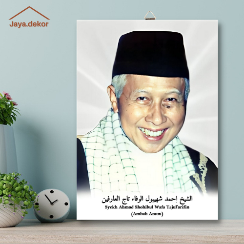Hiasan Dinding Kayu Syekh Ahmad Shohibul Wafa Tajarularifin Wooden