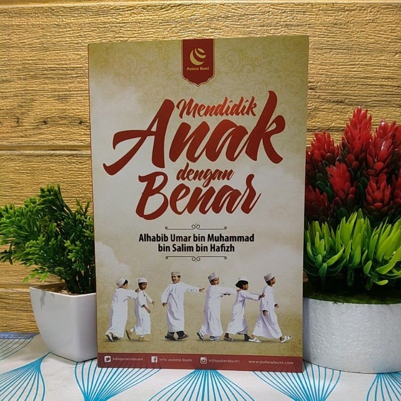 Educating Children Correctly al-habib Umar bin Muhammad bin Salim binH ...