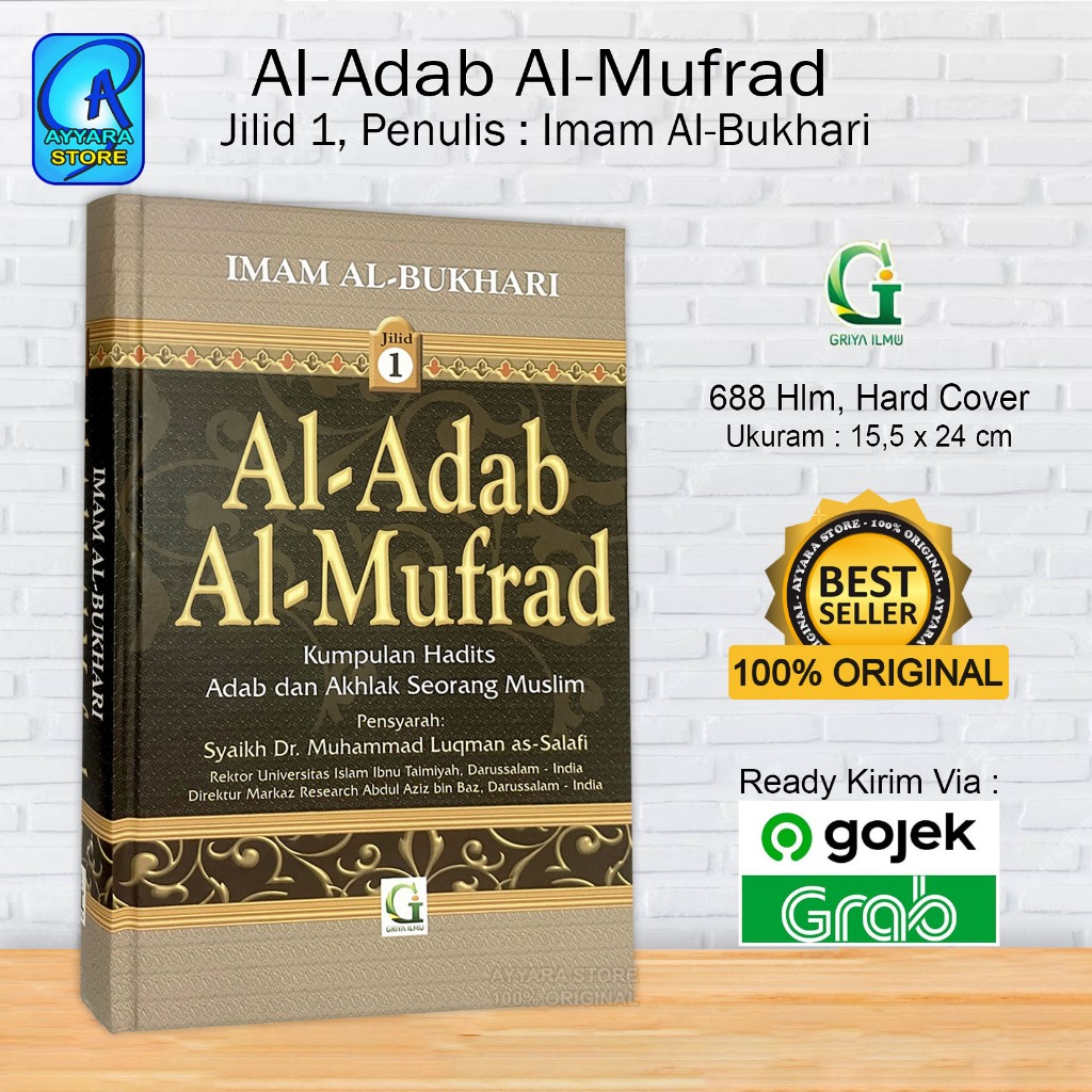 Al Adab AL Mufrad Volume 1 - IMAM AL BUKHARI - Collection of Hadith ...
