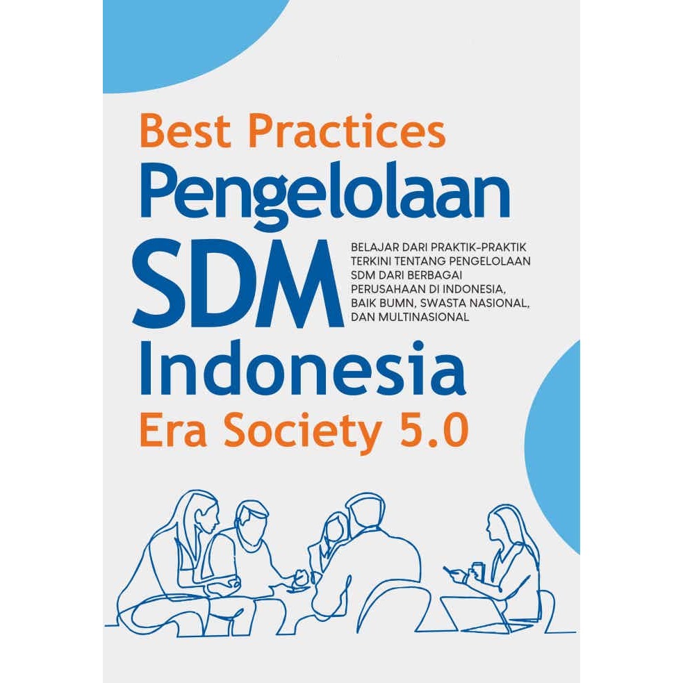 Best Practice For Indonesian Hr Management Era Society 5.0 ...