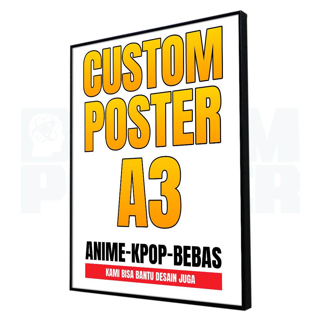 [Poster + Frameblock] Print Custom Posters Size A3 30x40cm | Custom ...