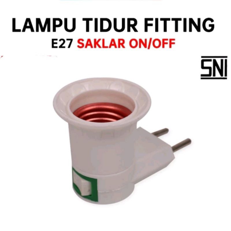 Fitting COLOK ONOFF FITTING SLEEP LIGHT FITTING E27 COLOK ON OFF SWITCH ...