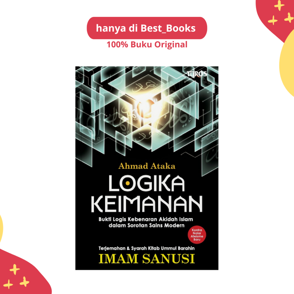 The Book Of Logic Of Faith Beliefs Logical Proof Of The Logical Truth ...