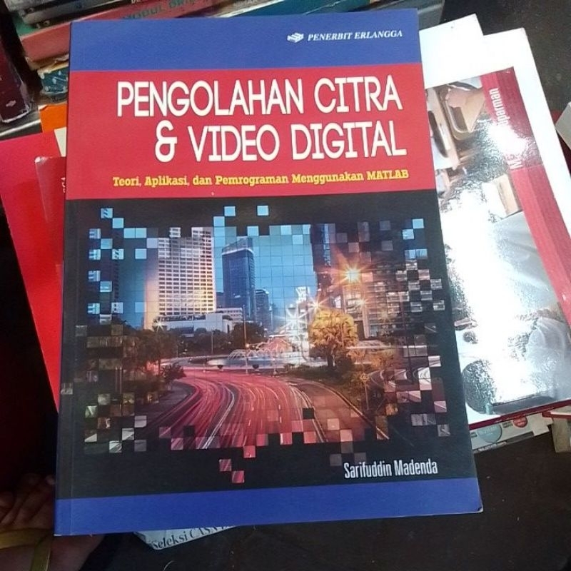 CITRA Original digital image & video processing book, applications and ...