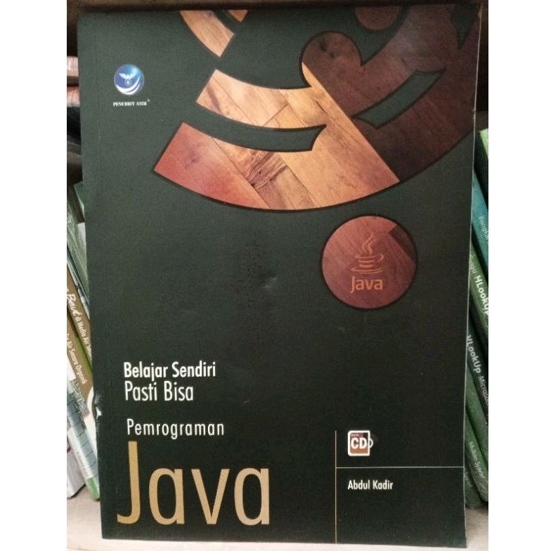Self-teaching You Can Definitely Java Programming (+cd) - Abdul Kadir ...