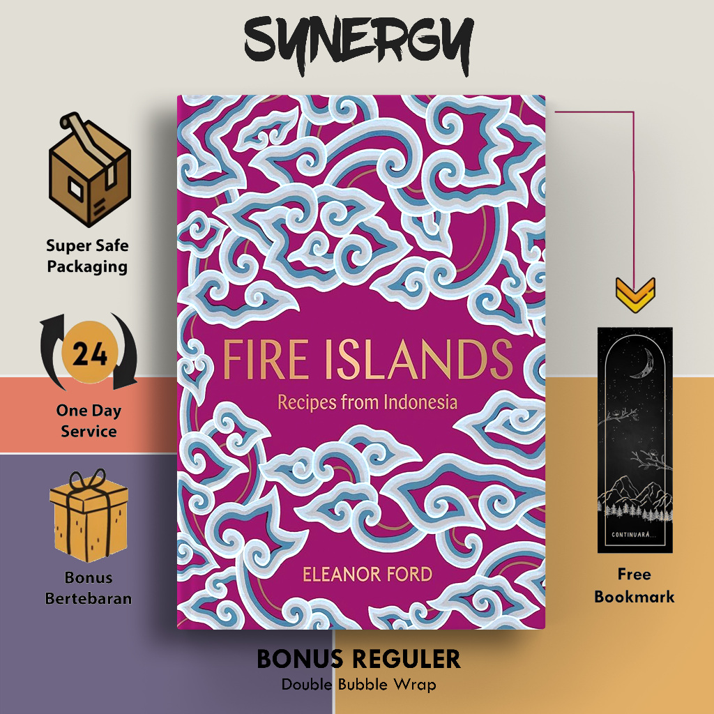 Fire Islands, Recipes from Indonesia by Eleanor Ford (English) | Shopee ...