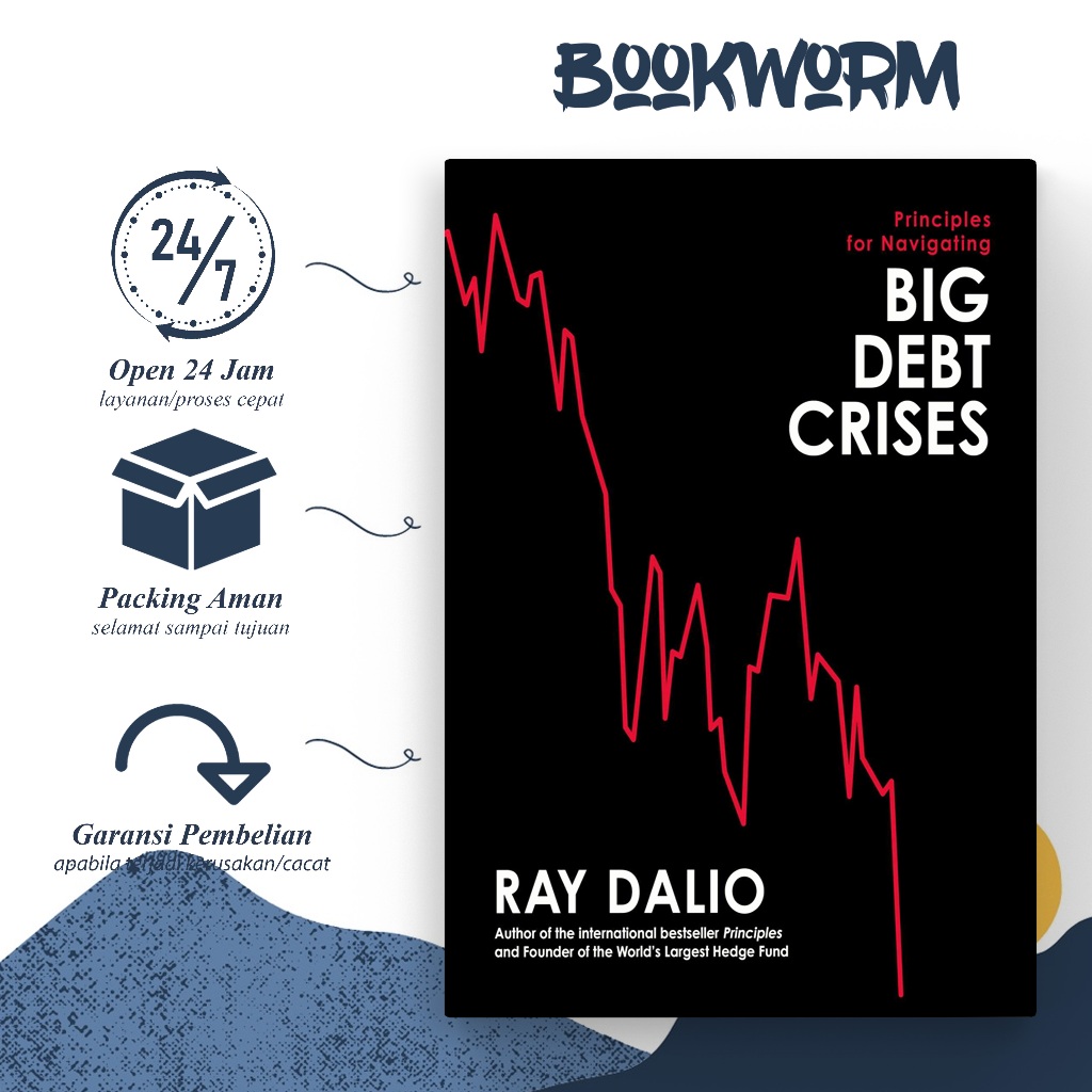 Principles For Navigating Big Debt Crises By Ray Dalio English