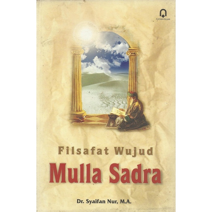 Philosophy of Wujud Mulla Sadra - Syaifan Nur - PP | Shopee Malaysia